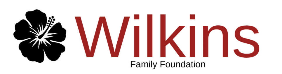 Our History - Wilkins Family Foundation